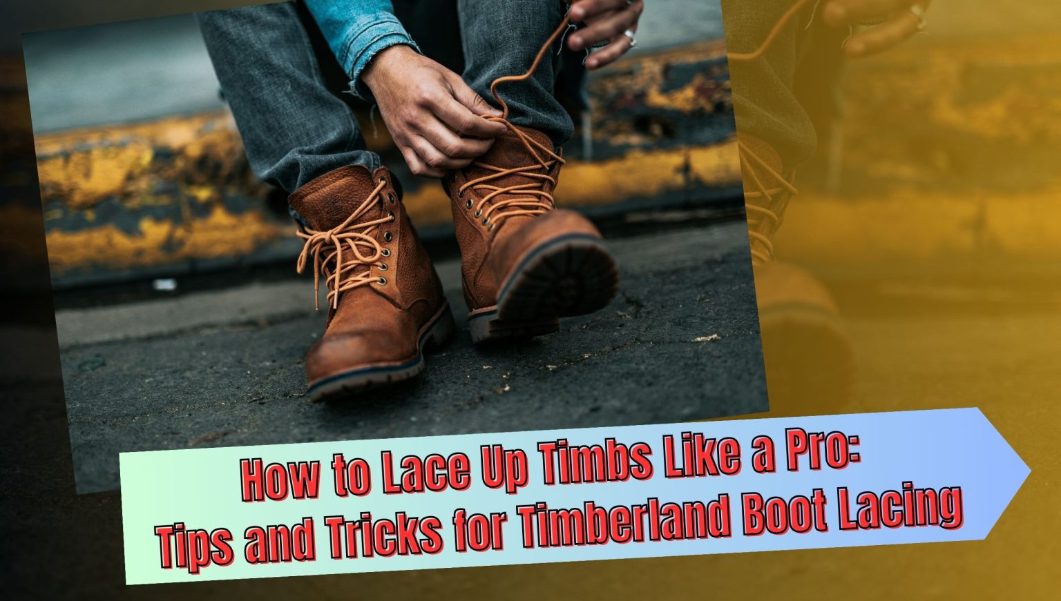 How to Lace Up Timbs Like a Pro: Tips and Tricks for Timberland Boot Lacing