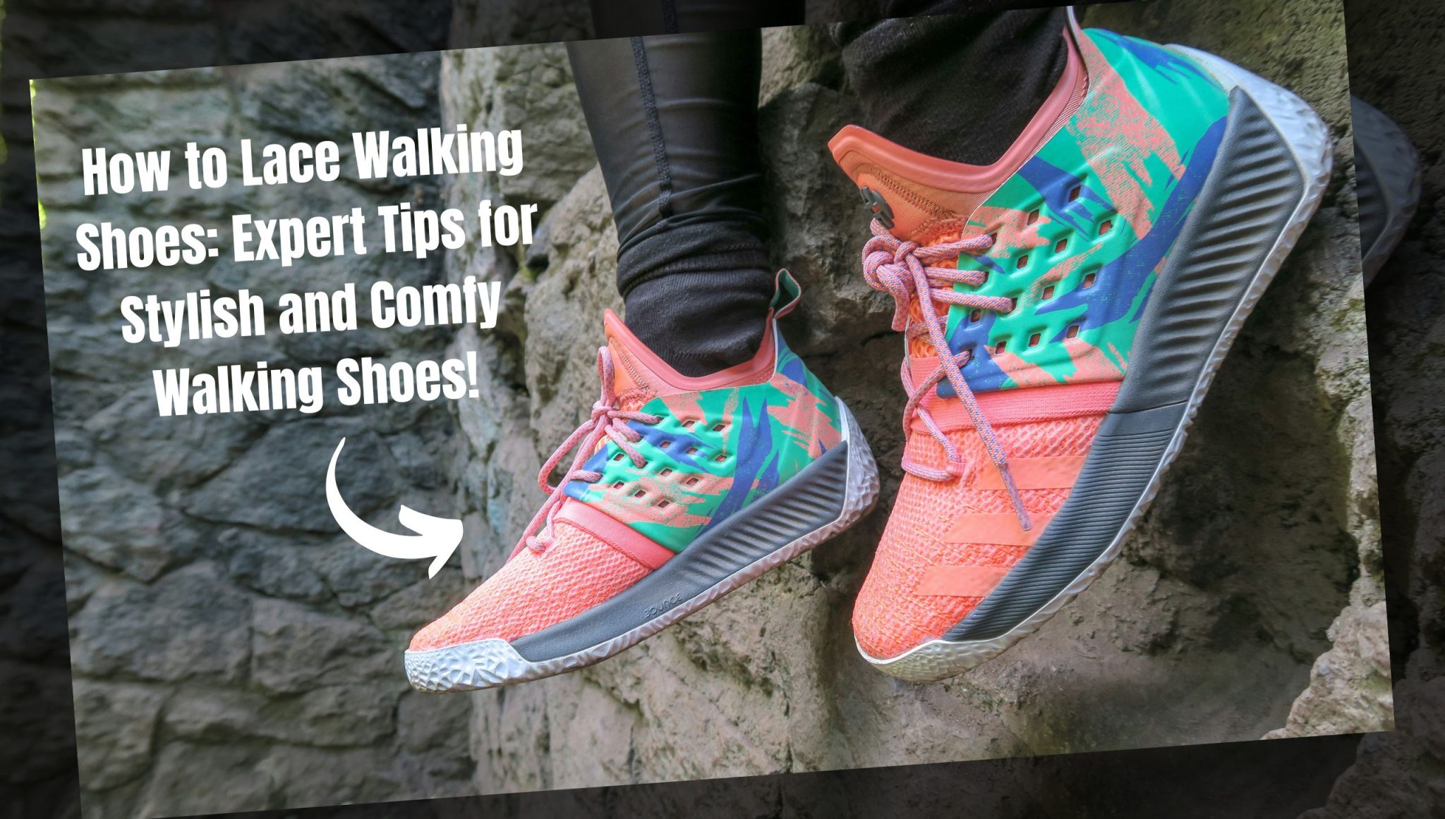 How to Lace Walking Shoes: Expert Tips for Stylish and Comfy Walking Shoes!