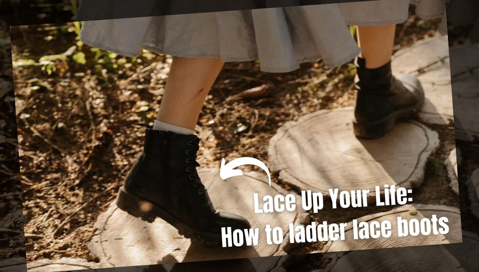 Lace Up Your Life: How to ladder lace boots
